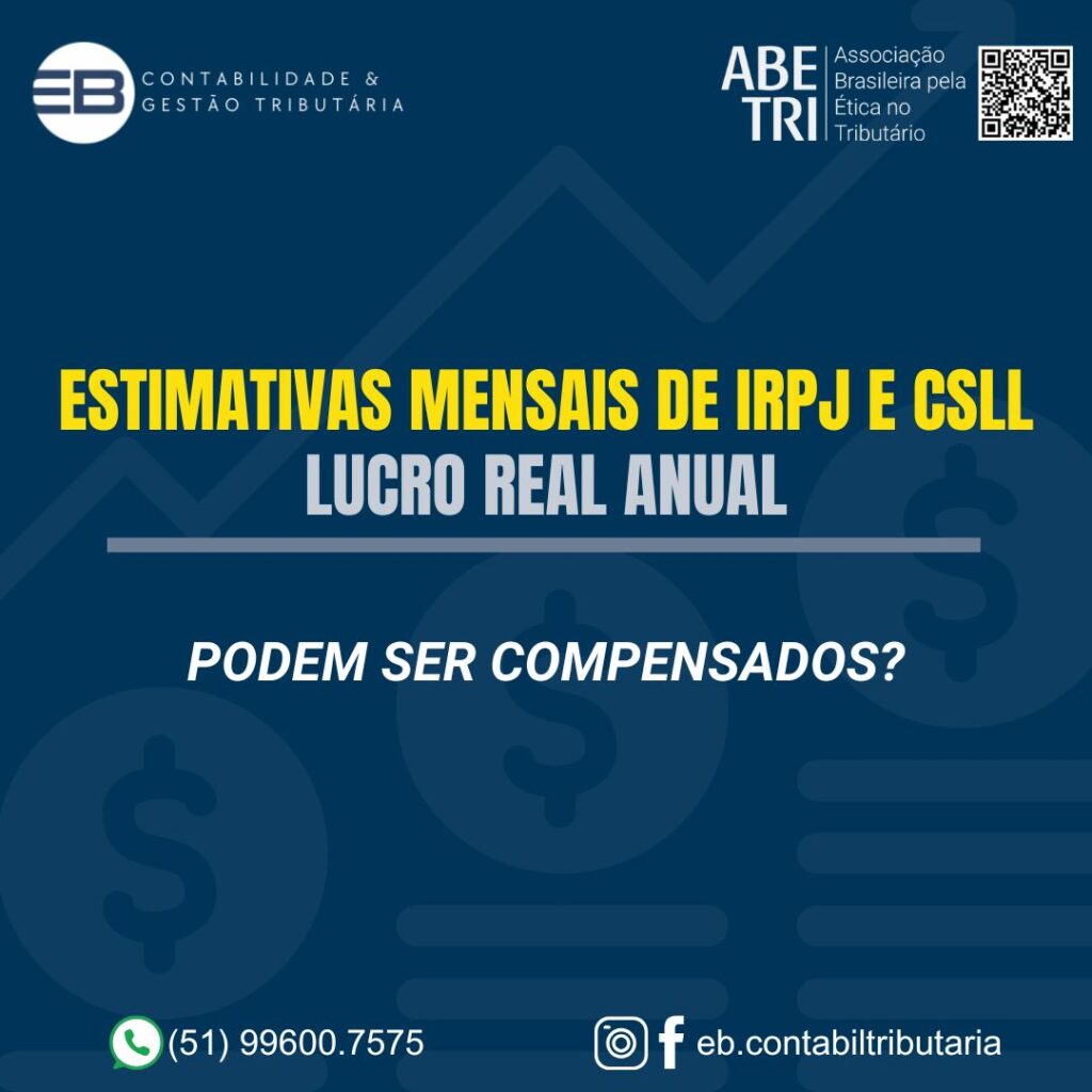 Estimativa Mensais de IRPJ e CSLL – EB Contabilidade