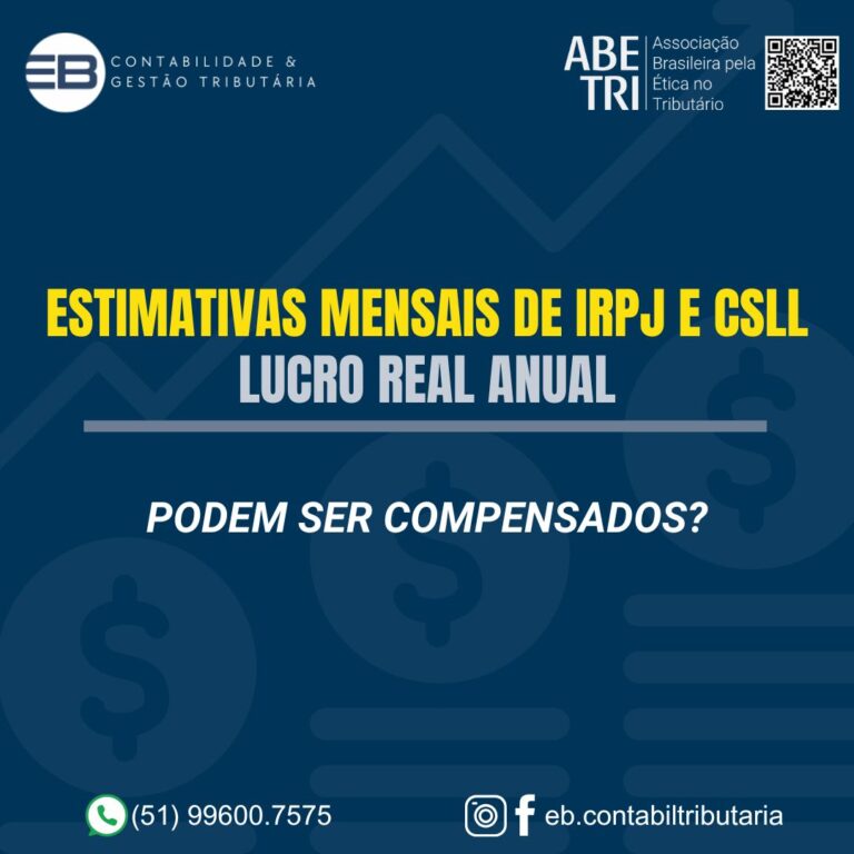 Estimativa Mensais de IRPJ e CSLL – EB Contabilidade